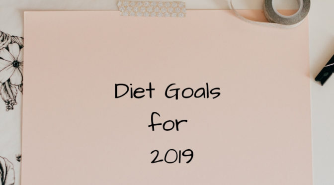 Improve your Diet for 2019 - Dietitian UK