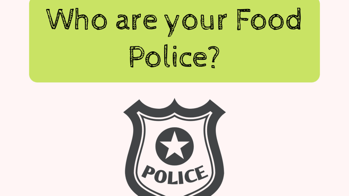 Challenging the Food Police - Dietitian UK