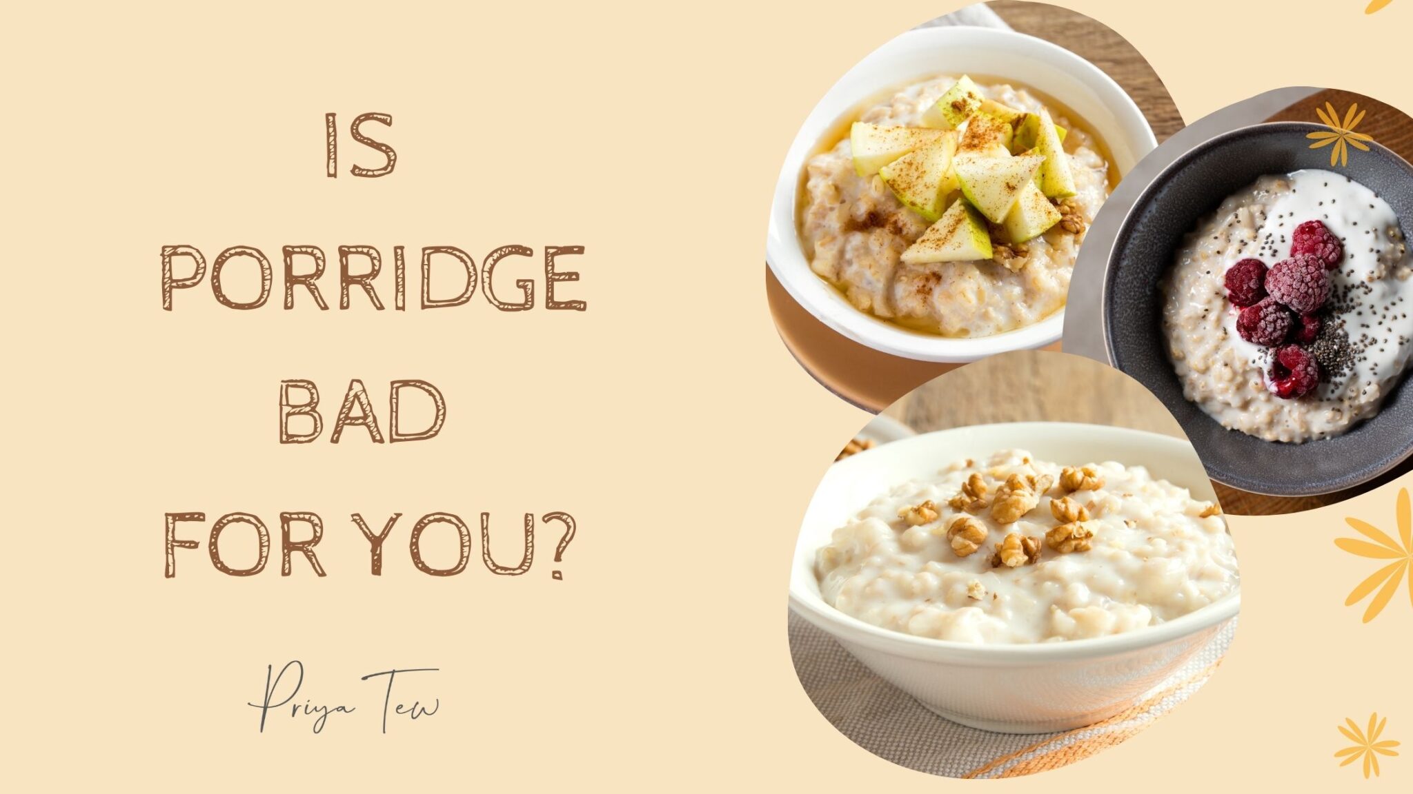 Is Porridge Bad For You? The Truth About Oats | Dietitian UK